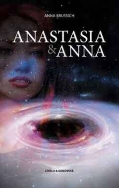 Anna: 17 anni, tanti sogni e un libro appena pubblicato / Racconti e ...